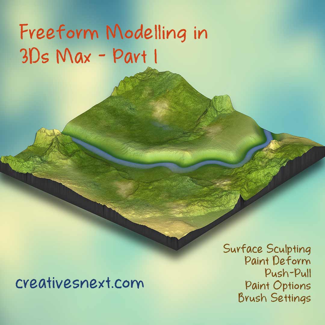 Freeform Modelling in 3ds Max for Sculpting Surface - Part 1