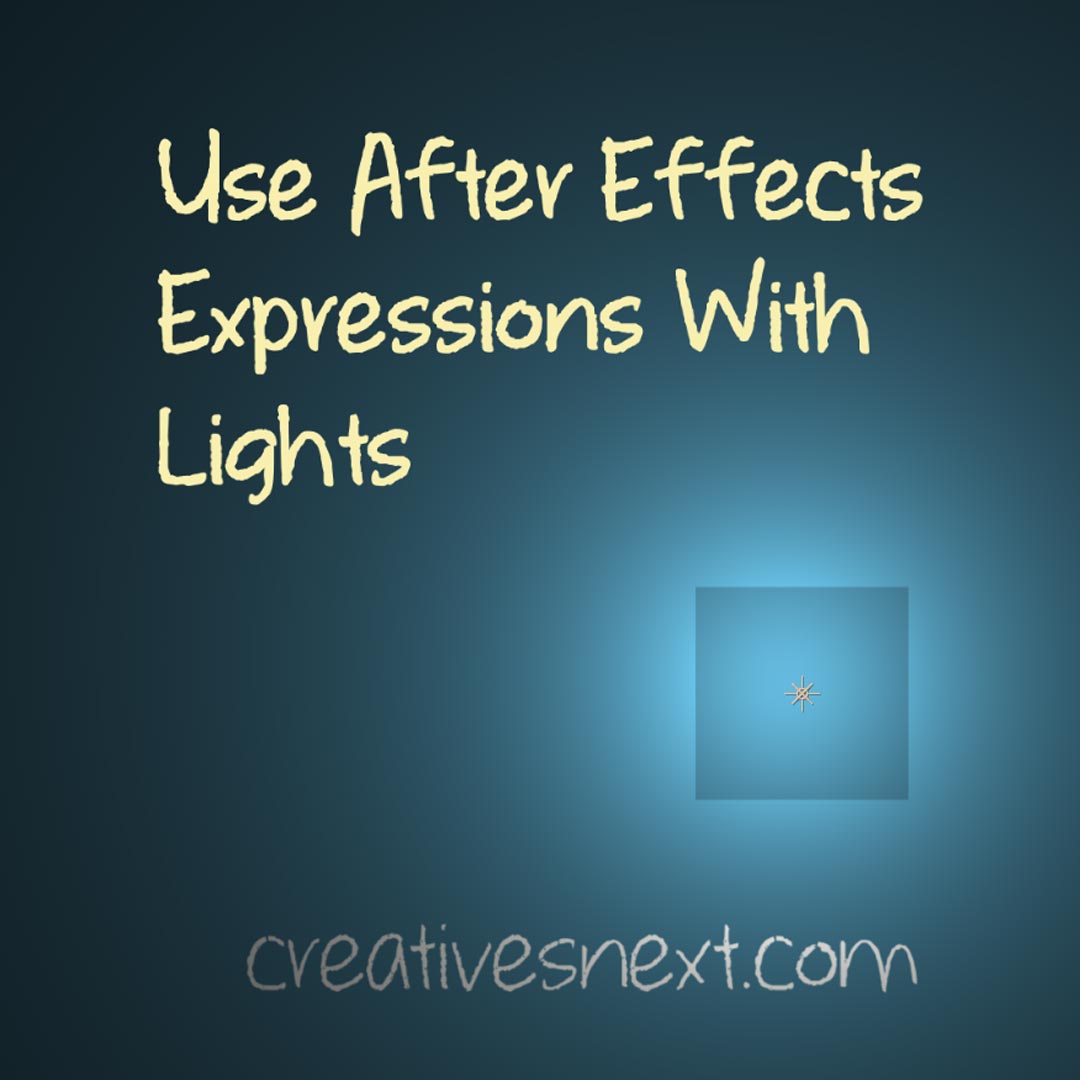 How to Use After Effects Expressions with Lights [10 Use Cases]