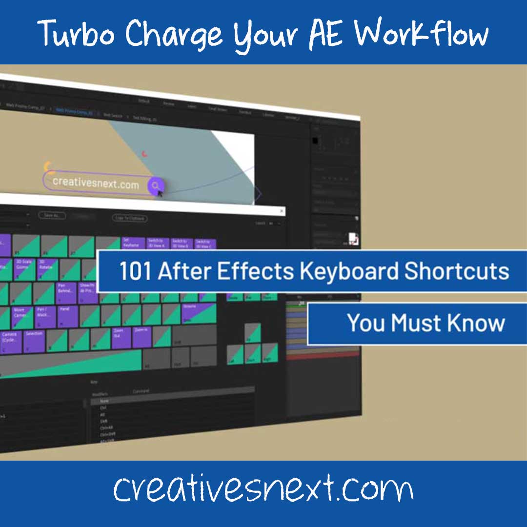 101 After Effects Keyboard Shortcuts You Must Know